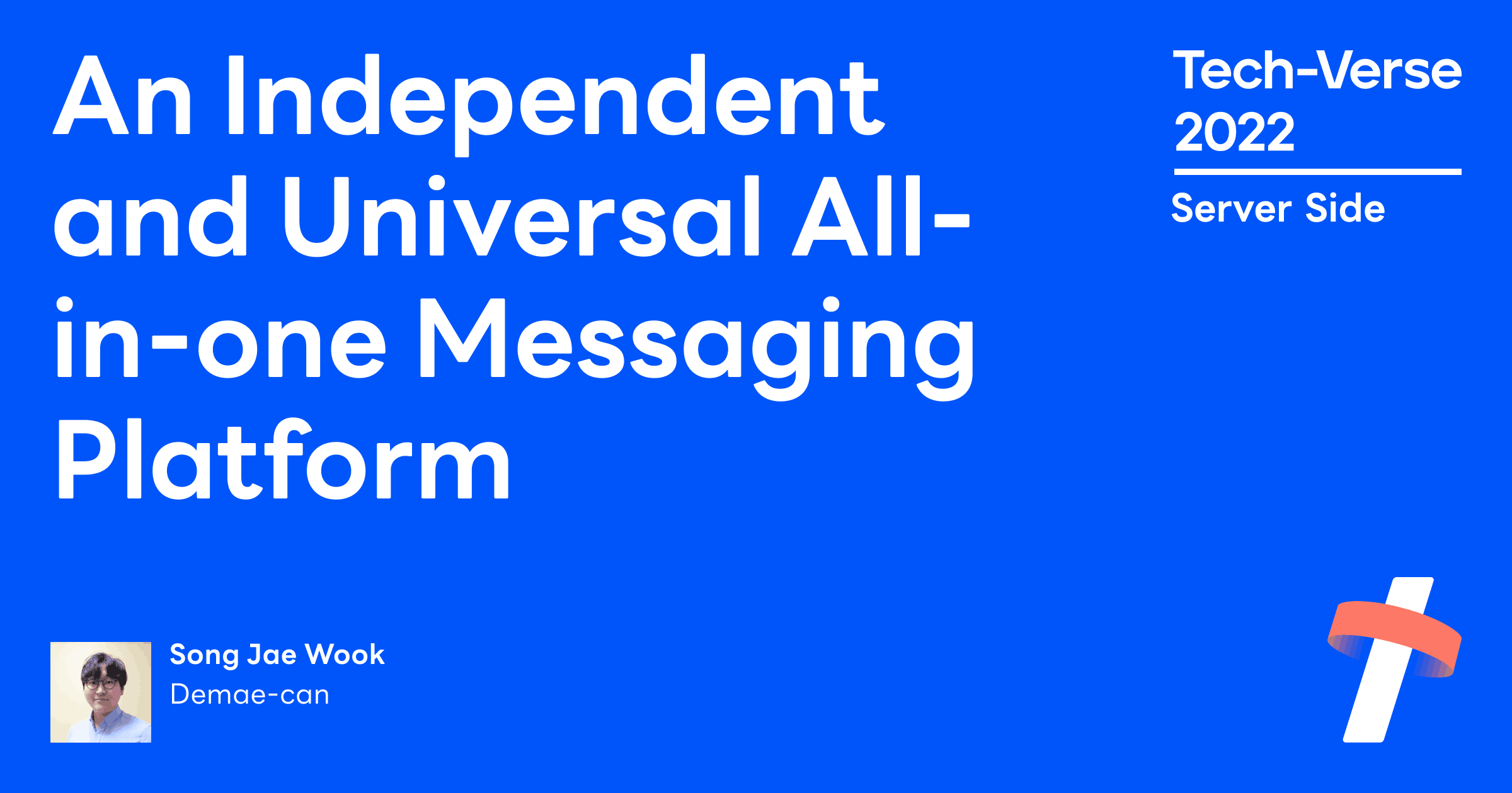 An Independent and Universal All-in-one Messaging Platform | Tech-Verse ...