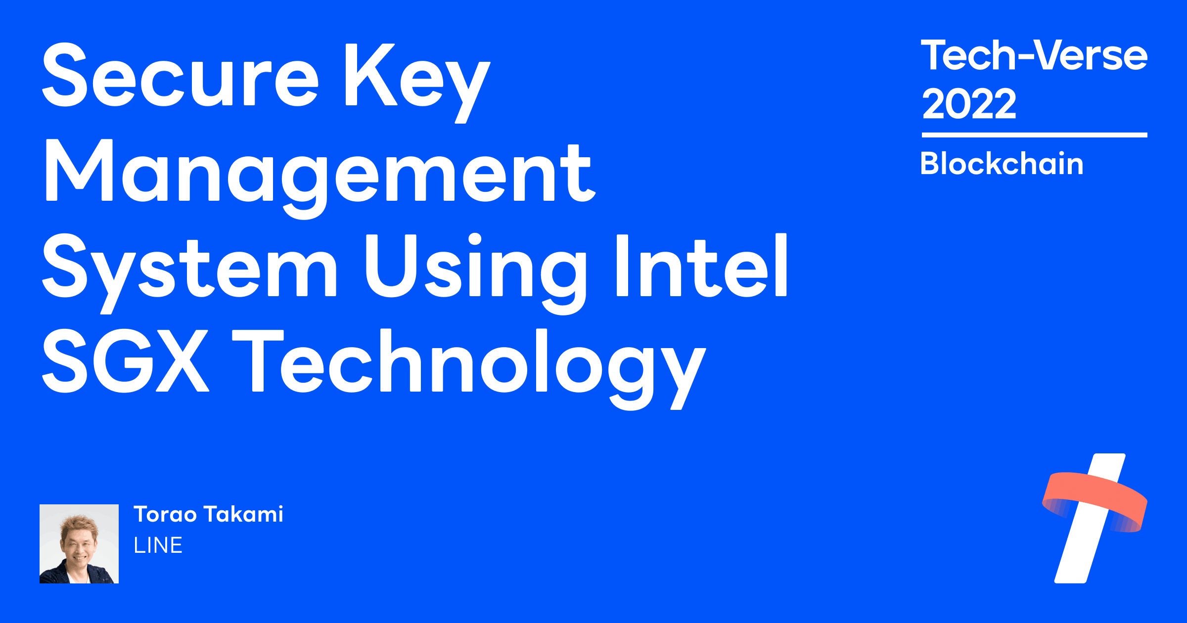 Secure Key Management System Using Intel SGX Technology | Tech-Verse 2022