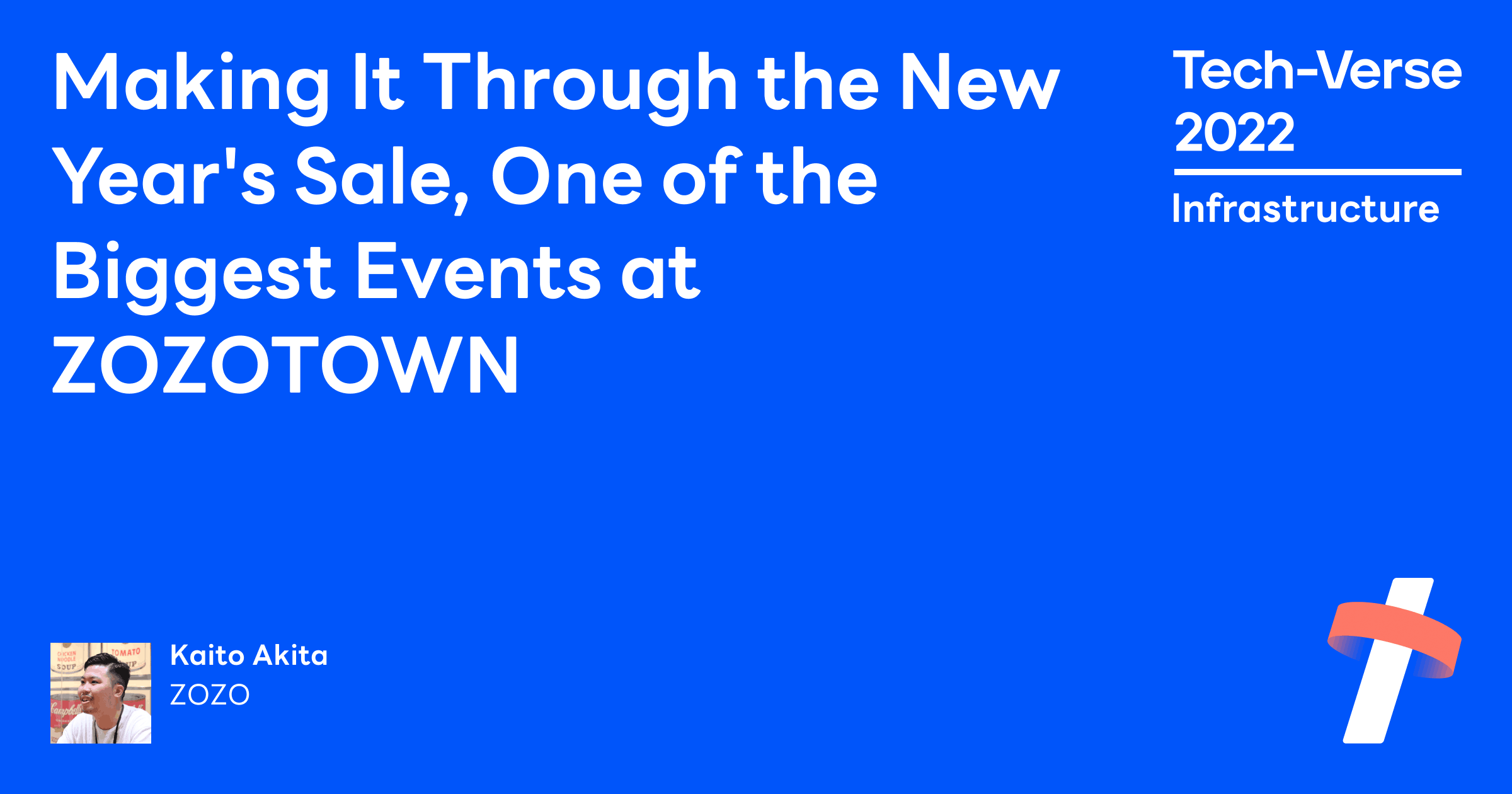 Making It Through the New Year's Sale, One of the Biggest Events at ZOZOTOWN | Tech-Verse 2022