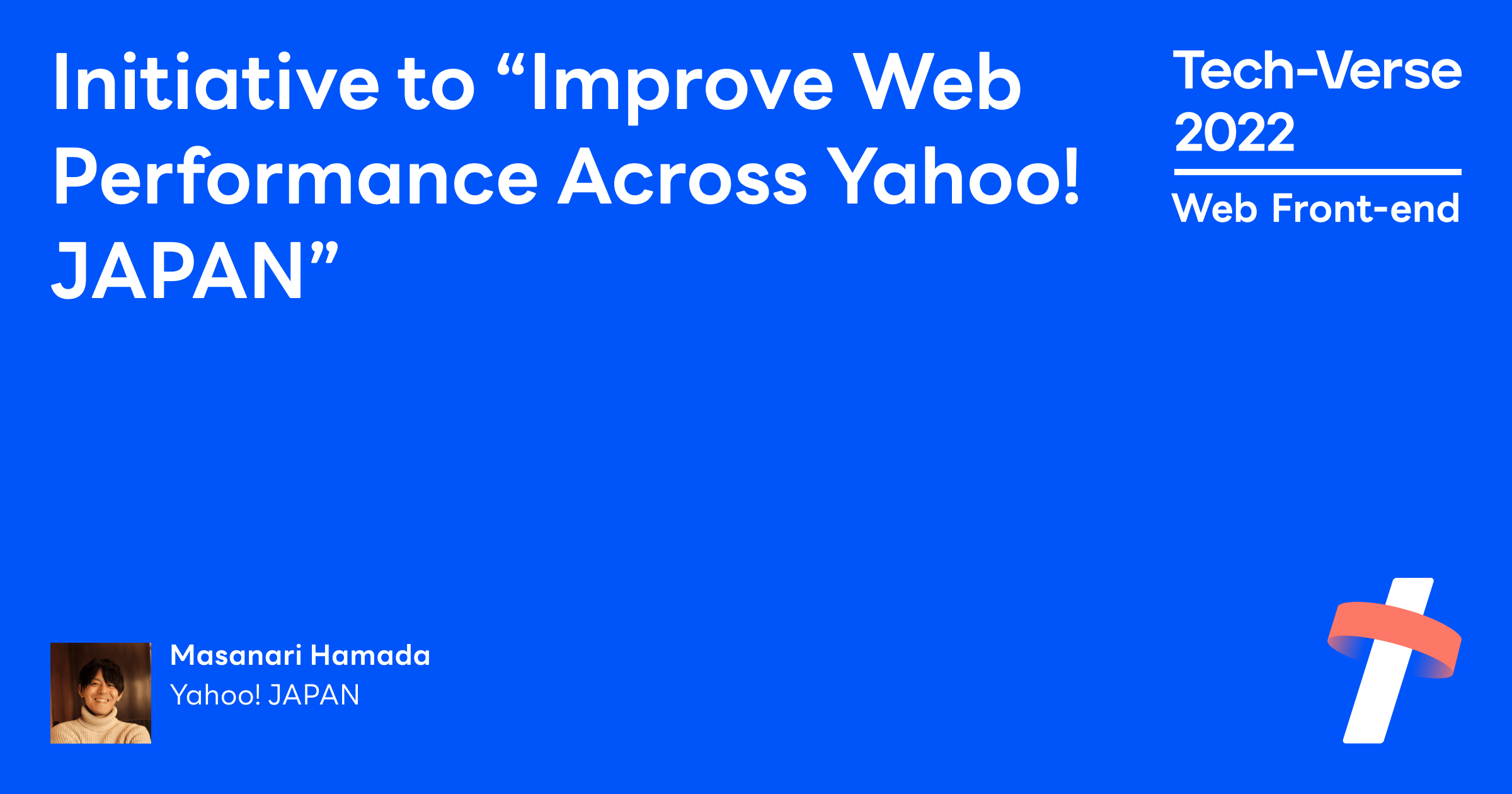 Initiative to “Improve Web Performance” Across Yahoo! JAPAN | Tech-Verse 2022
