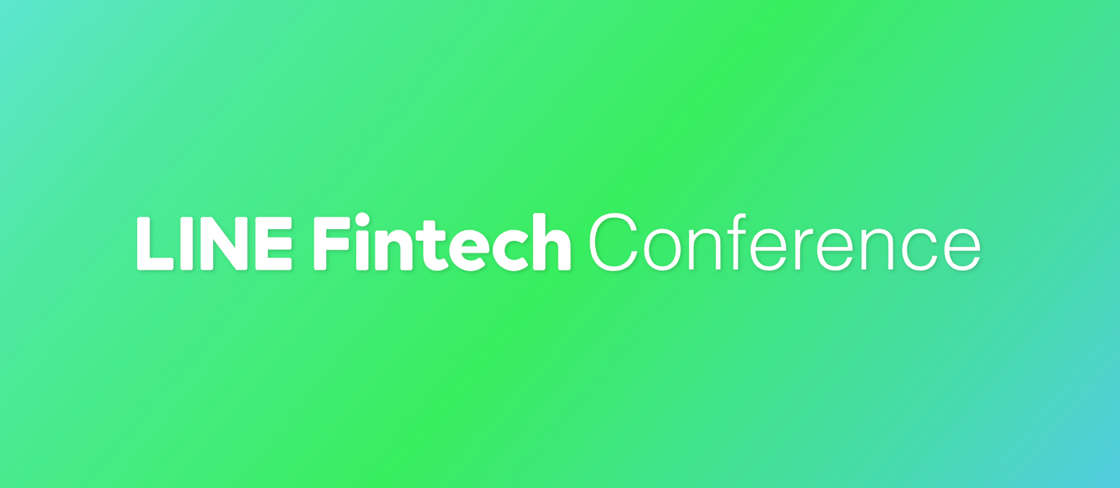 LINE總部舉辦「LINE Fintech Conference」 公開金融科技策略佈局 | LINE Corporation | 新聞